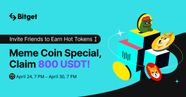Invite Friends To Earn Hot Tokens Meme Coin Special Claim 800 USDT